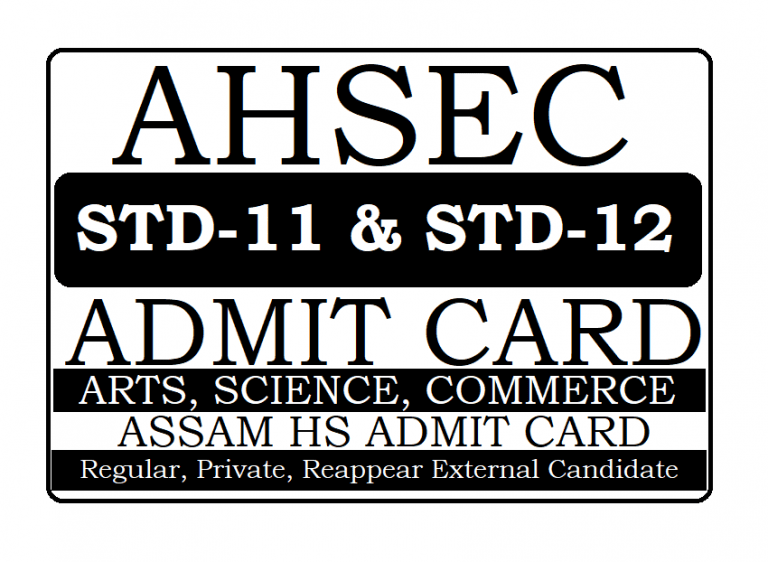 Assam 12th Admit Card 2024, AHSEC HS Admit Card 2024 Download